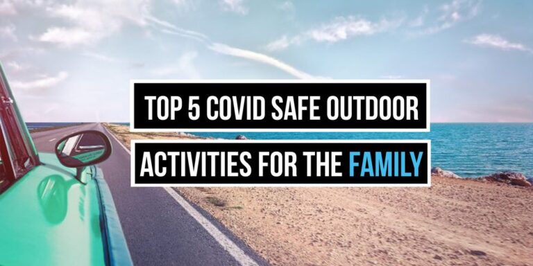 Top 5 COVID-Safe Outdoor Activities for Families | Foster Love